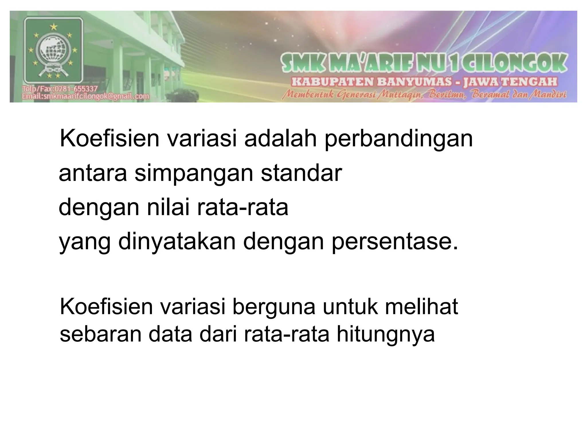 koefisien variasi dan angka baku kv&a.baku.ptx.pptx