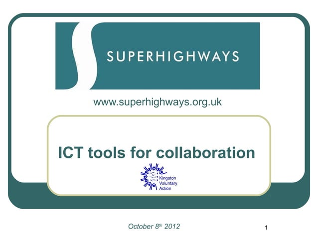 Kva ict tools for collaboration | PPT