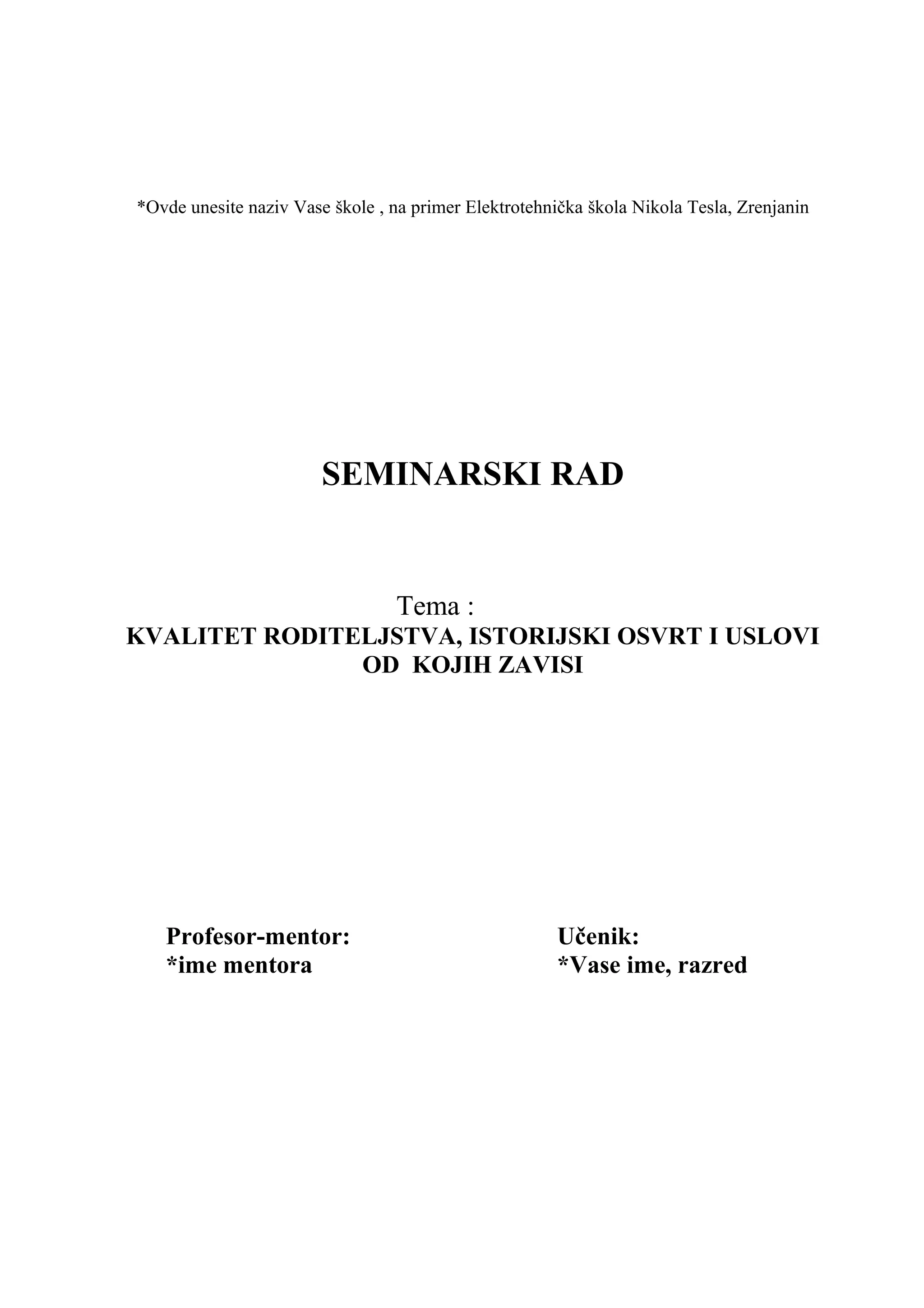 Kvalitet roditeljstva, istorijski osvrt i uslovi od kojih zavisi | PDF