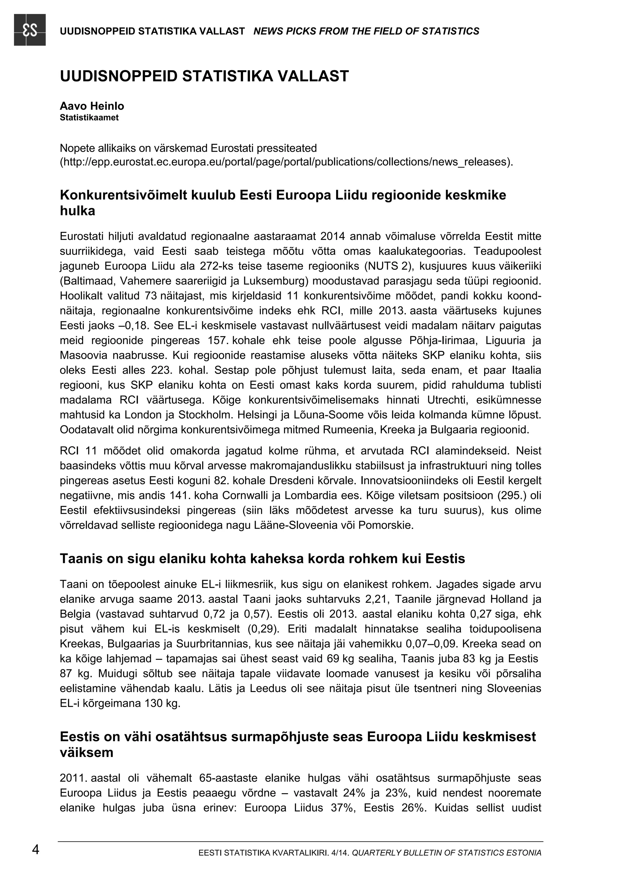 Eesti Statistika Kvartalikiri. 4/14. Quarterly Bulletin of Statistics ...