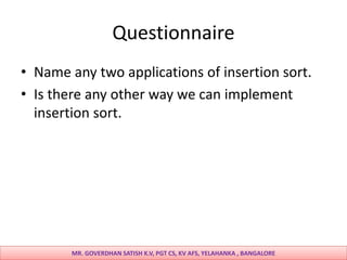 Sorting Techniques - Govardhan Satish | PPT