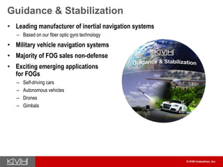 20 Years of KVH Fiber Optic Gyro Technology: Presented at SPIE 2016 | PPTX
