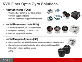 20 Years of KVH Fiber Optic Gyro Technology: Presented at SPIE 2016 | PPTX