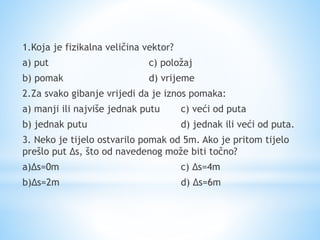 Kviz put, pomak, brzina | PPT