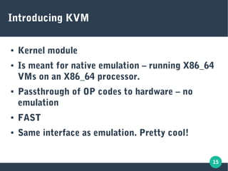 Kvm and libvirt | ODP