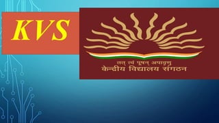 KVS (PPT) | PPTX