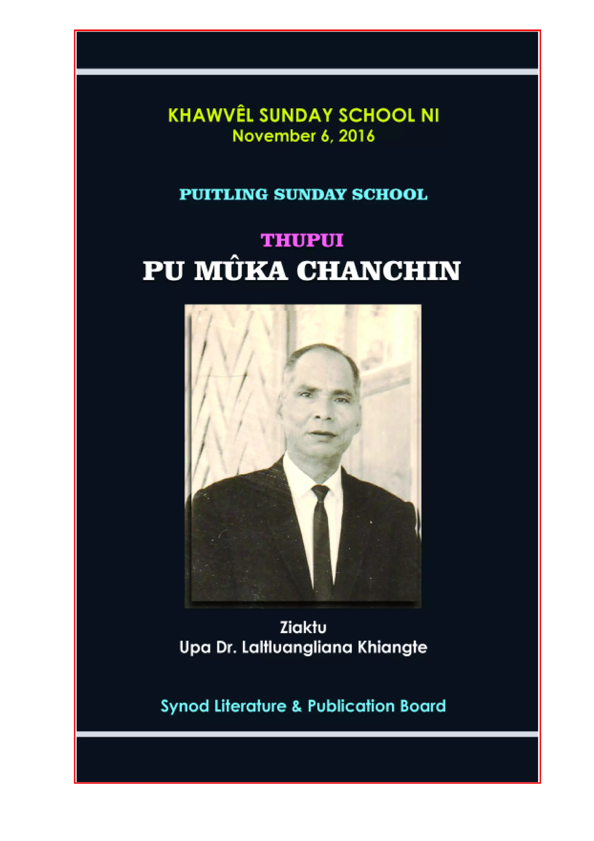 KVSS Ni 2016-Pu Muka Chanchin- Puitling Sunday SChool | PDF