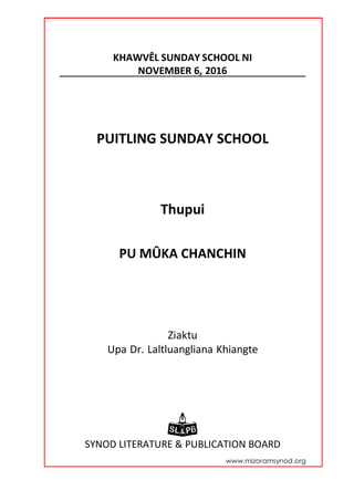 KVSS Ni 2016-Pu Muka Chanchin- Puitling Sunday SChool | PDF