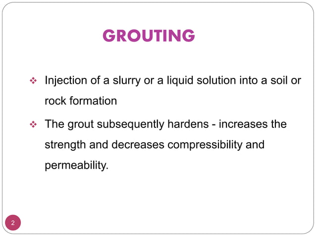 Grouting | PPTX