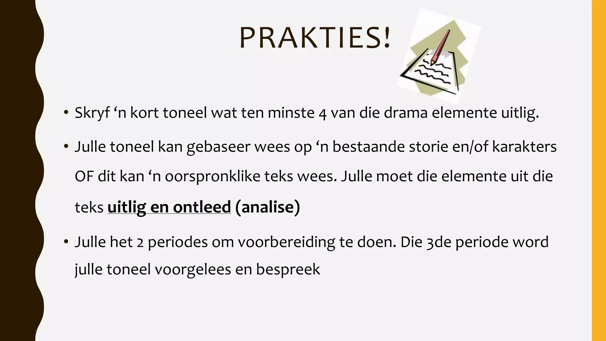 Kw 1 elemente van die drama graad 9 sk | PPTX