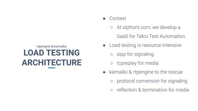 rtpengine and kamailio - or how to simulate calls at scale | PPT