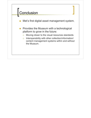Implementing a Digital Asset Management System at the Met | PDF