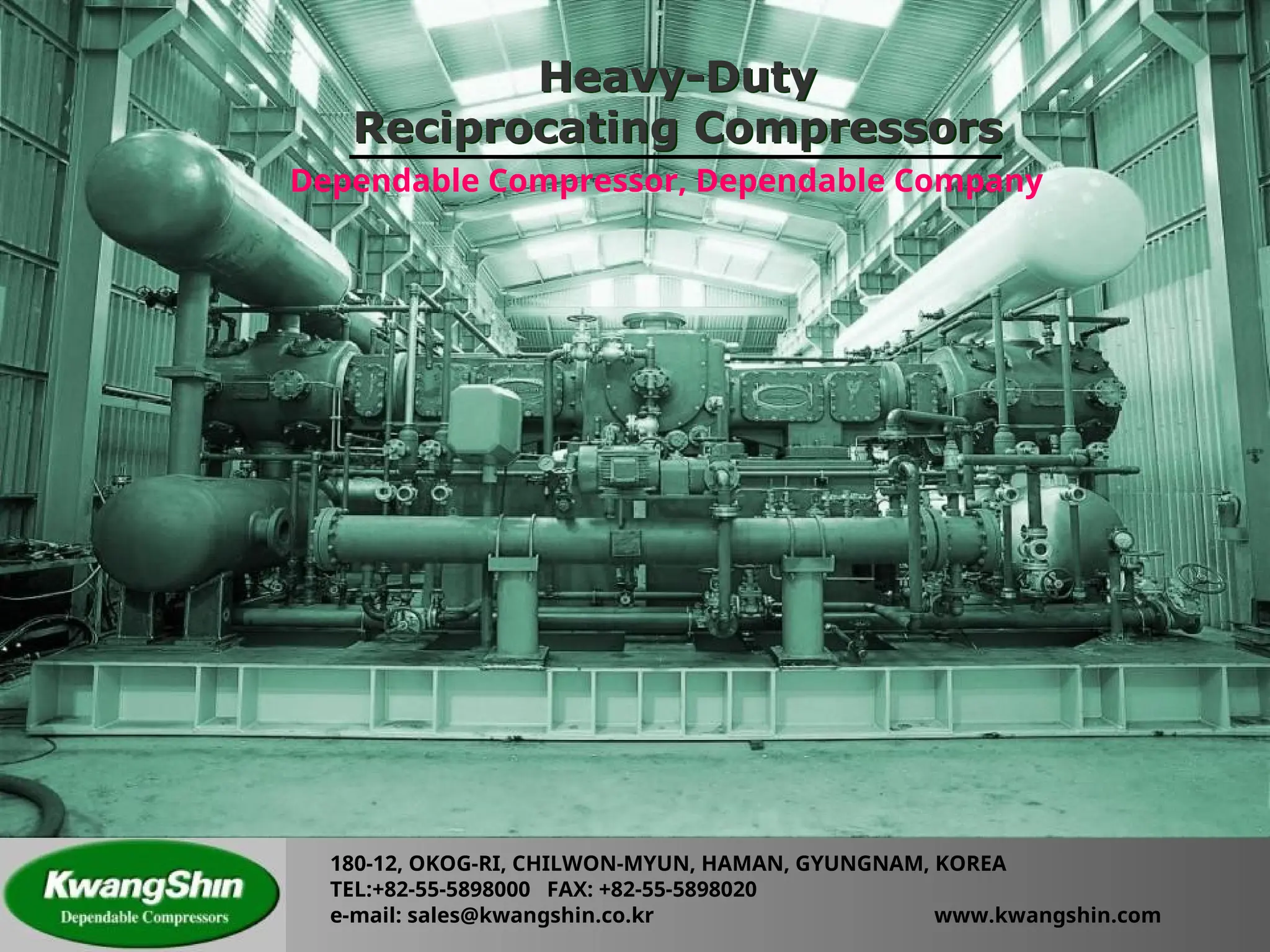 Kwangshin Compressor - Heavy-Duty Reciprocating Compressors.ppt