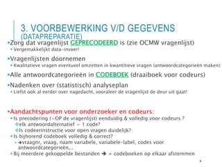 Verwerken en analyseren van enquête | PPTX