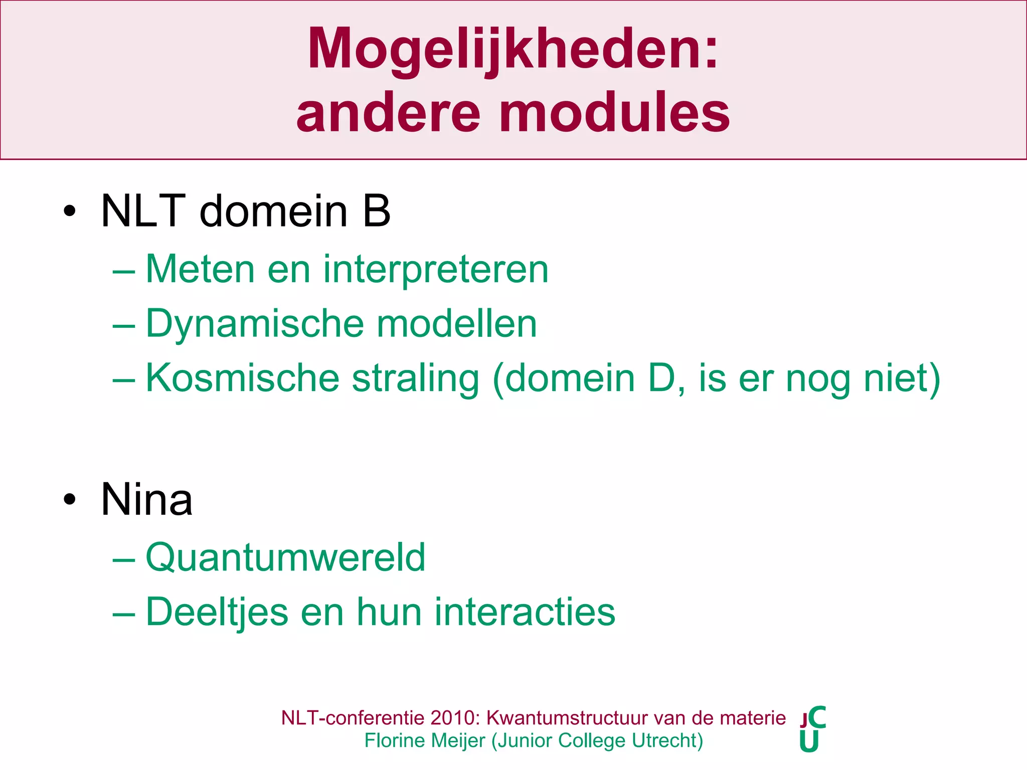 Kwantumstructuur - natuur- scheikundemodule voor 6 vwo | PPT