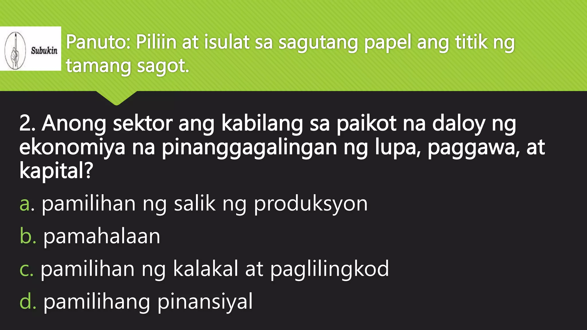 AP 9: Kwarter 3_Modyul 1_Paikot na Daloy ng Ekonomiya.pptx