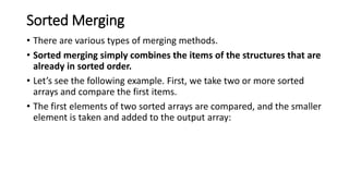 K way merging advanced data structures materials | PPTX