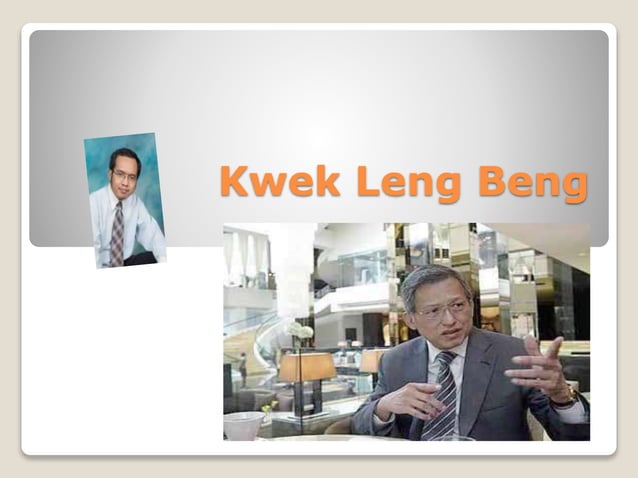 Kwek Leng Beng english | PPT