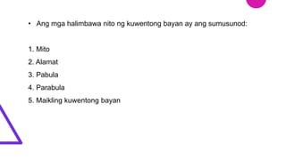 Kwentong Bayan | PPTX