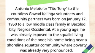 Kwento ni Tony Meloto Edukasyon sa Pagpapakatao 9.pptx