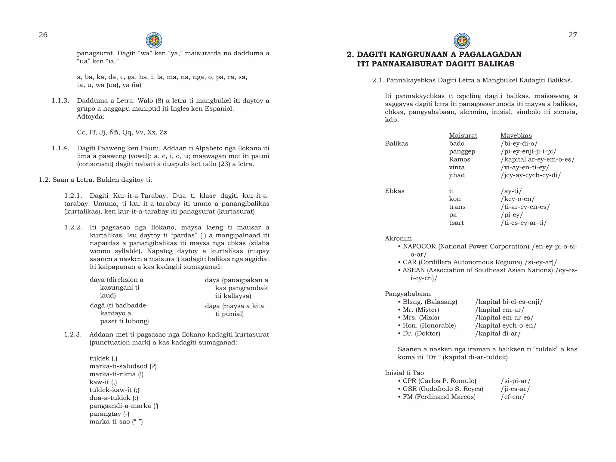 Official Ilocano Orthography KWF Tarabay iti Ortograpia ti Pagsasao nga ...