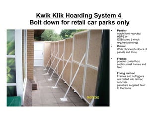 Kwik Klik Hoarding Systems Presentation | PPT