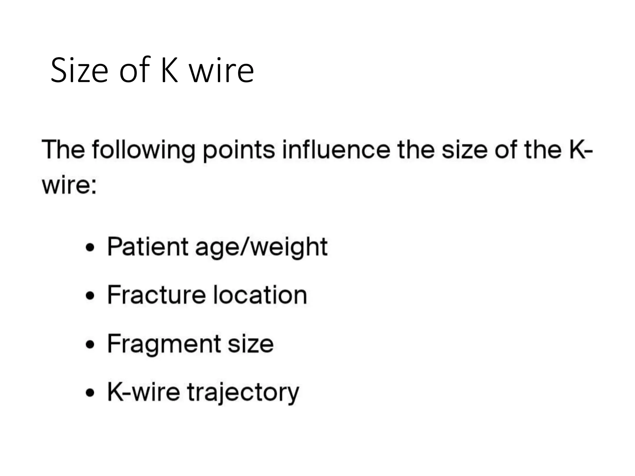 K WIRE FIXATION-Basics.pptx