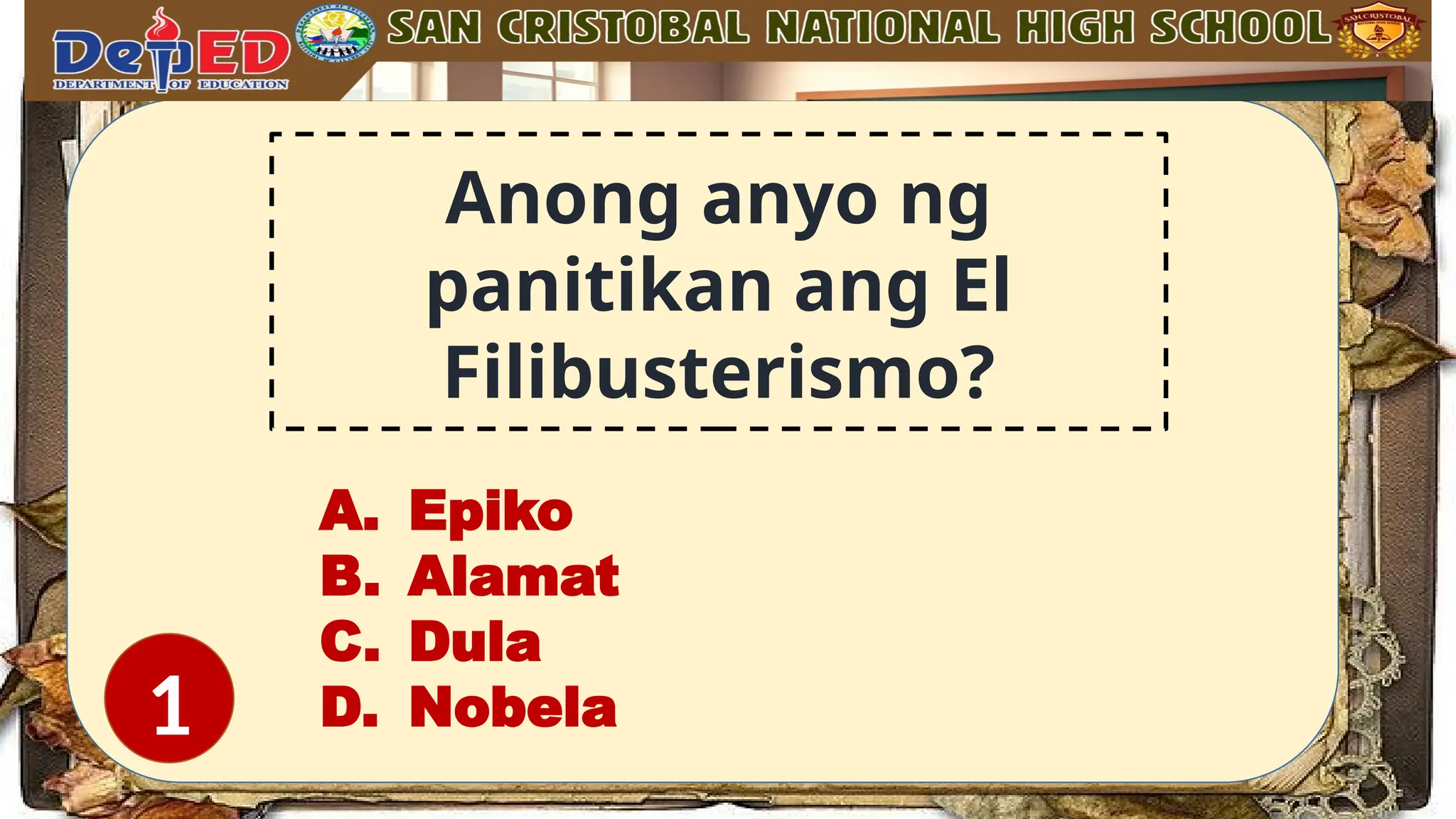 EL FILIBUSTERI. - KWIZ - FILIPINO 10.pptx