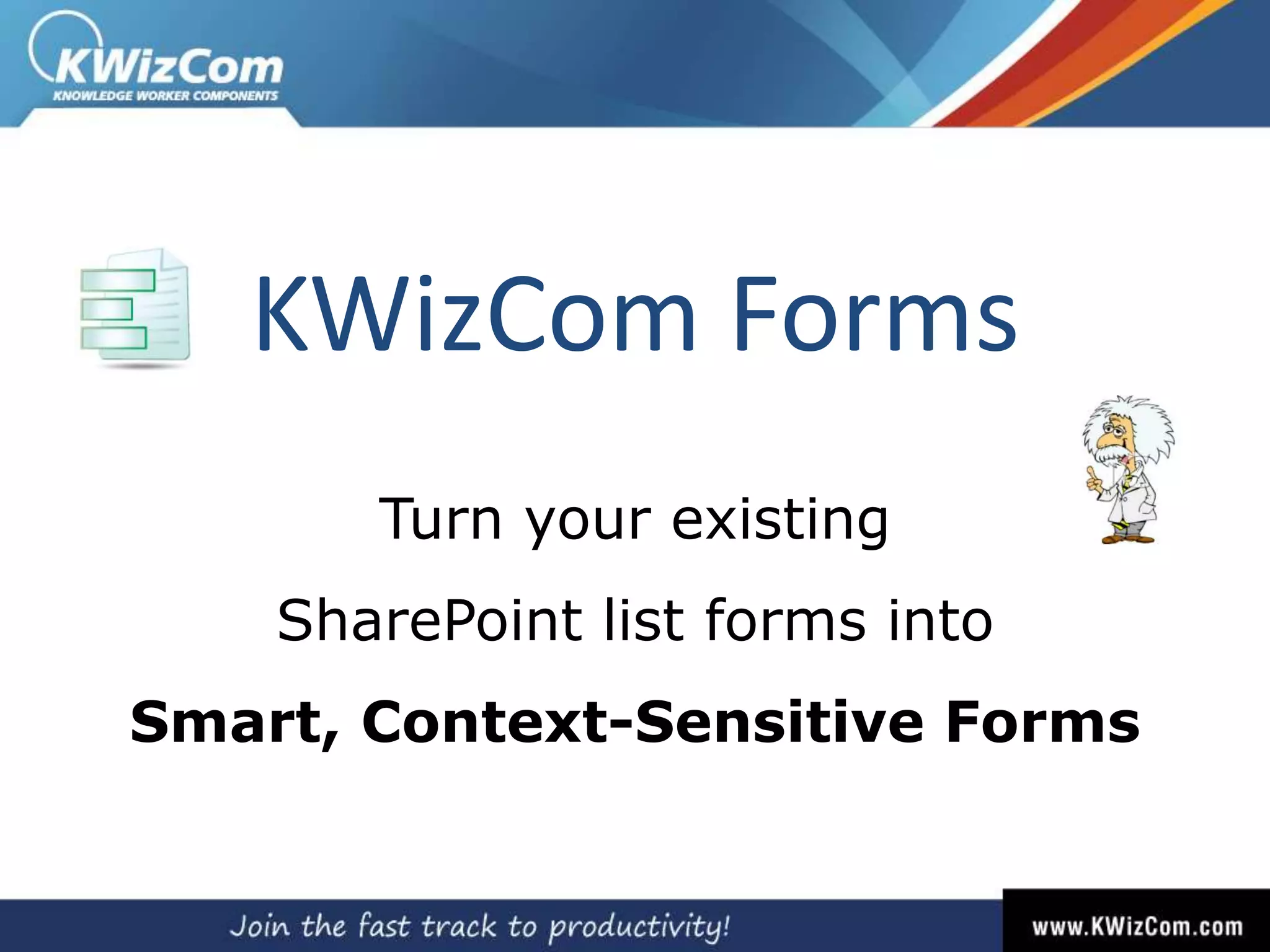 KWizCom Forms | PPTX