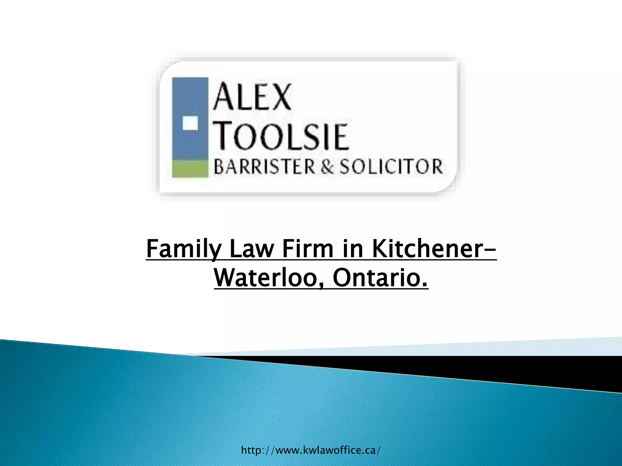 Kwlawoffice - kitchener family lawyer | PPT