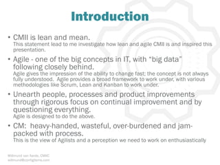 CMII & Agile: There's a better way to do it - let's find it | PPTX