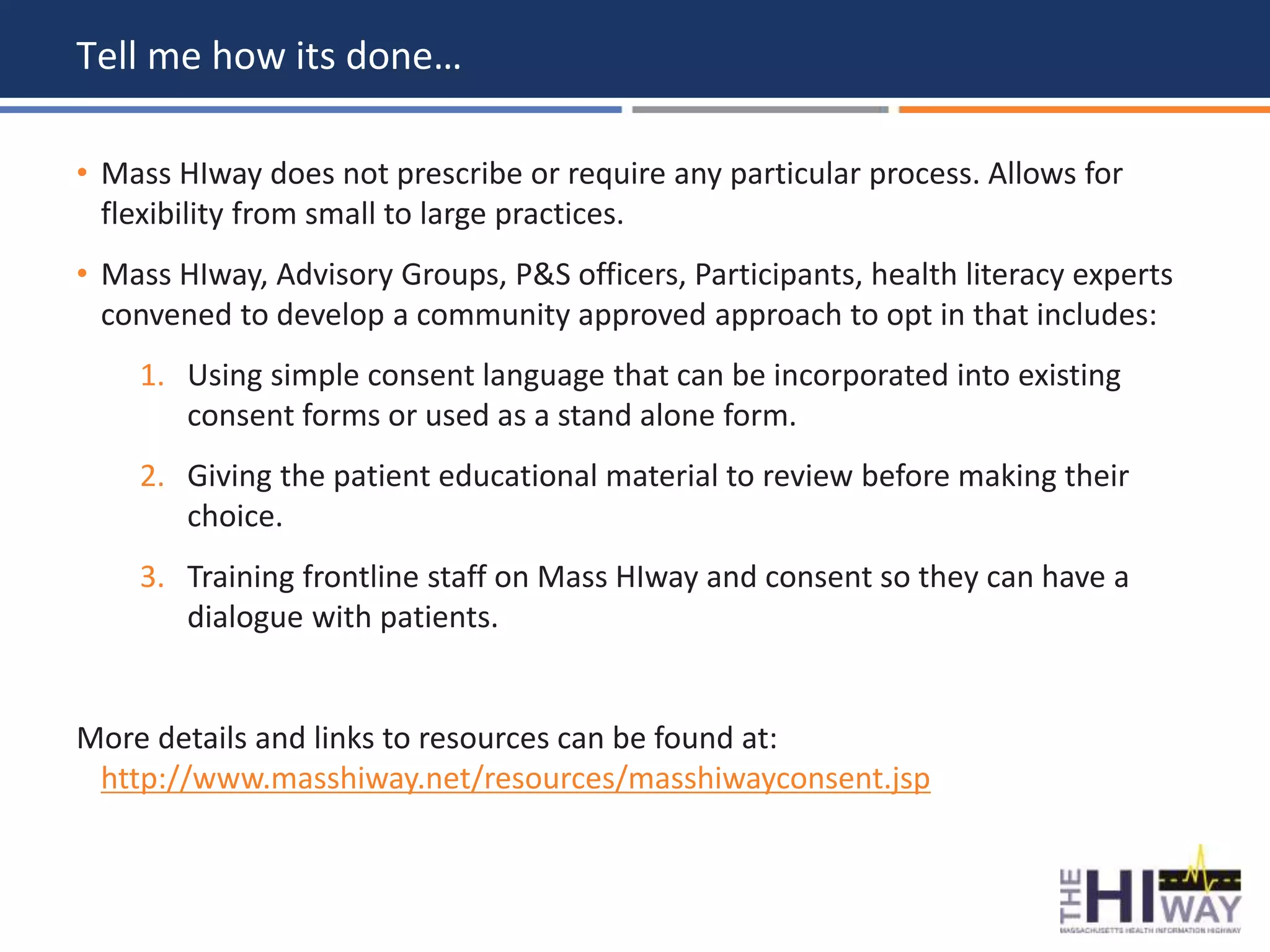 MeHI Mass HIway Consent: Operationalizing Opt-in Webinar Sept 2014 | PPTX