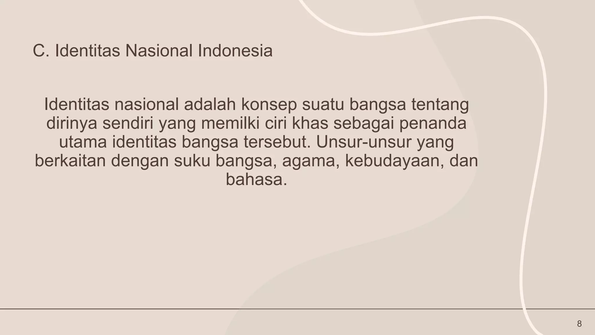 KWN Identitas Nasional, Konsepsi Bangsa Dan Negara Indonesia.pptx