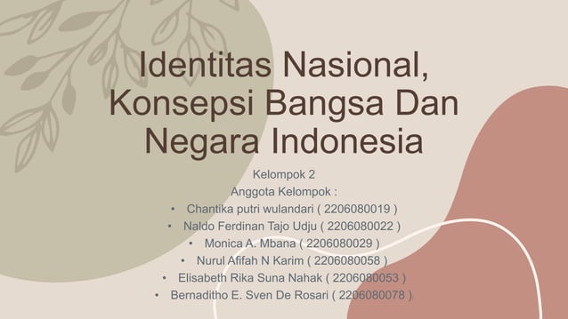 KWN Identitas Nasional, Konsepsi Bangsa Dan Negara Indonesia.pptx