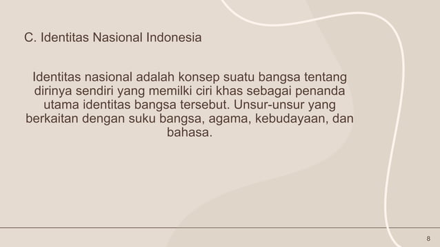 KWN Identitas Nasional, Konsepsi Bangsa Dan Negara Indonesia.pptx