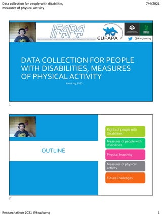 Data Collection for people with disabilities, measures of physical ...