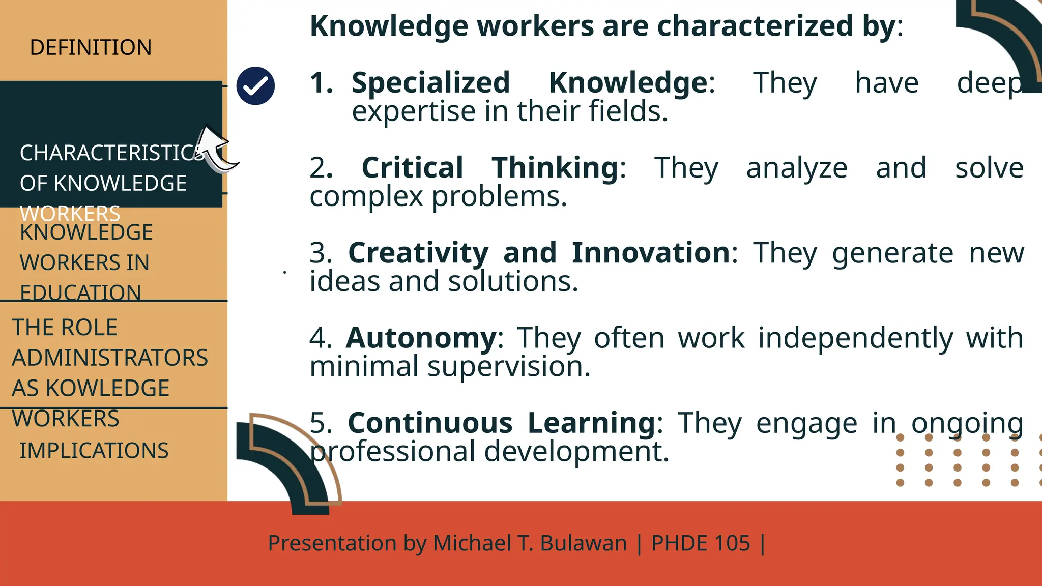 KNOWLEDGE WORKER THEORY . teacher , student, and headteachers | PPTX