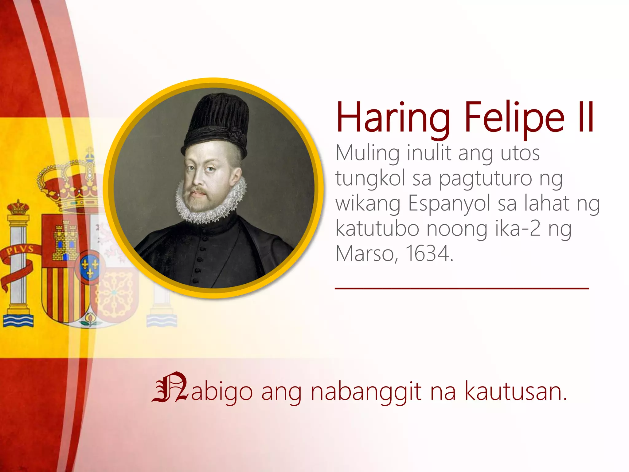 Kasaysayan ng Wikang Pambansa sa panahon ng kastila at rebolusyon | PDF