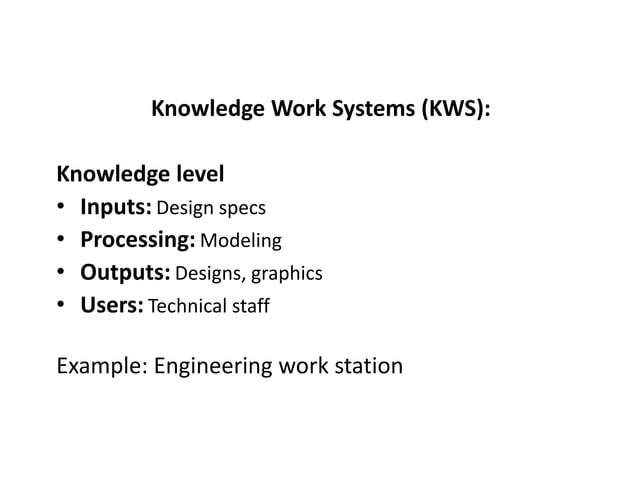 Knowledge Work System | PPTX