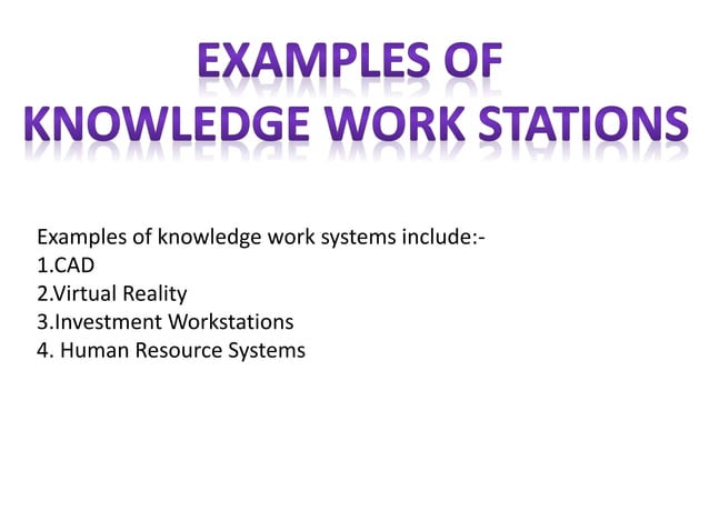 Knowledge Work System | PPTX
