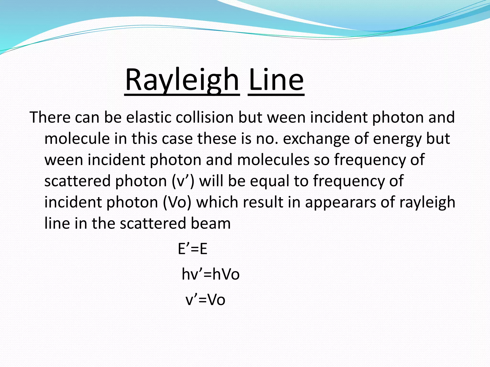 Quantum Theory of Raman effect | PPTX
