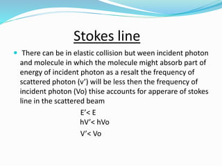 Quantum Theory of Raman effect | PPTX