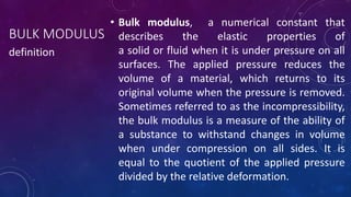 The bulk modulus explained | PPTX