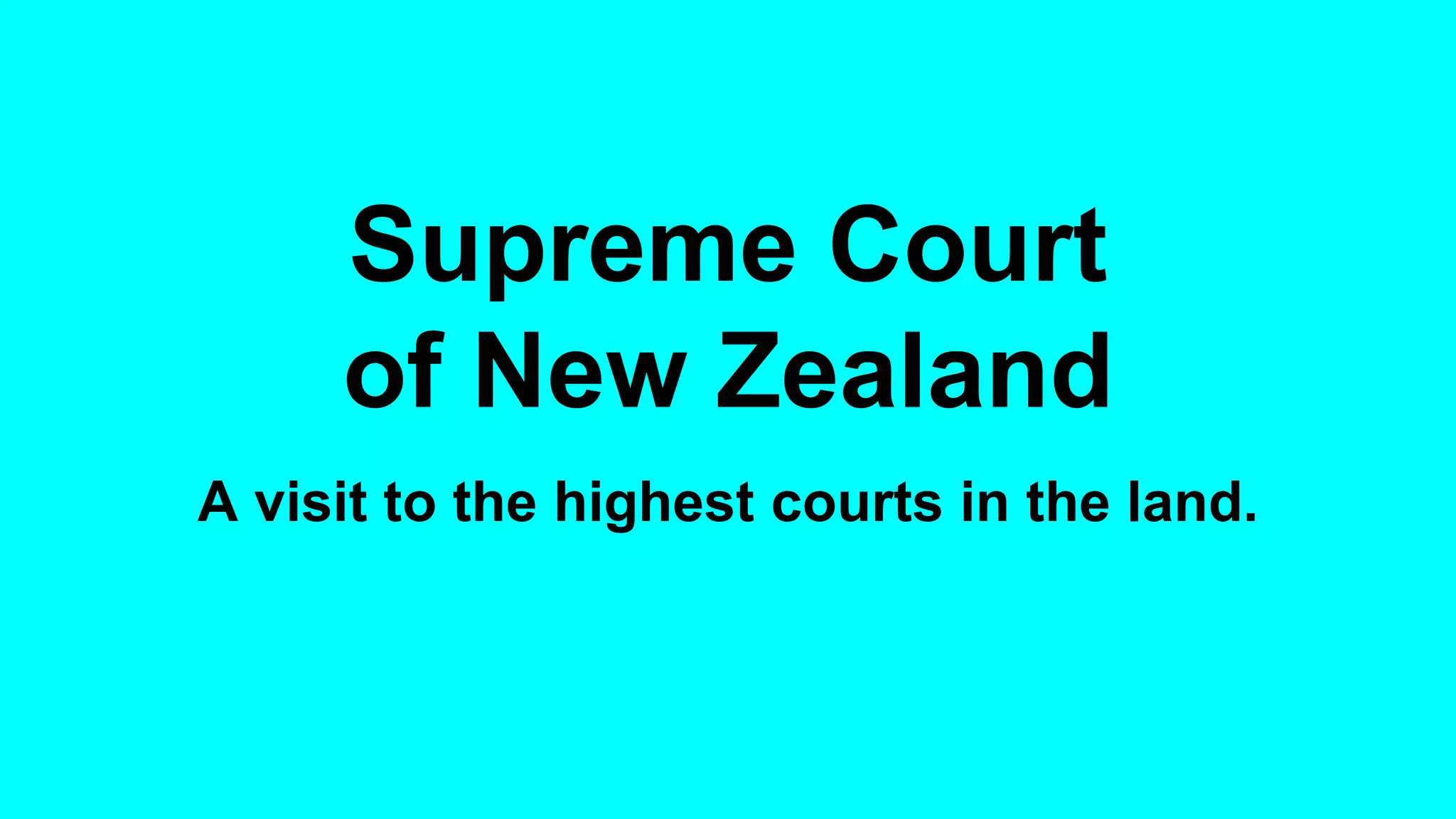 Wellington Supreme Court | PPTX