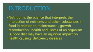 Nutrients and nutritional requirements of children | PPTX