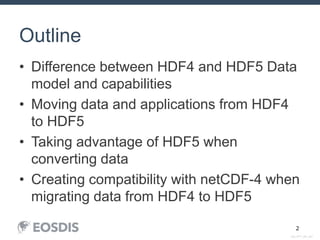 Moving form HDF4 to HDF5/netCDF-4 | PPTX | Databases | Computer Software and Applications