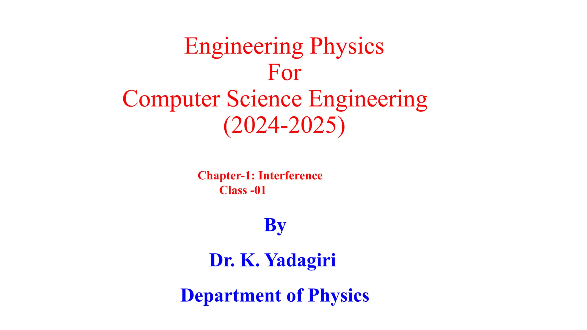 Ky Interference 01 Pptx Nitw Physics 1st Sem Ppt