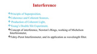 KY- Interference -01.pptx-NITW-Physics-1st sem | PPT