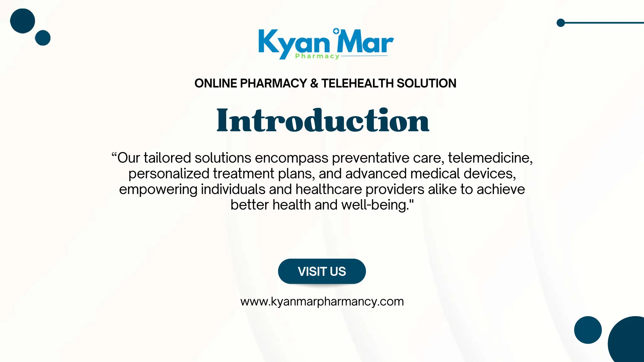 Kyan Mar Online Pharmacy & Healthcare Solutions | PPTX