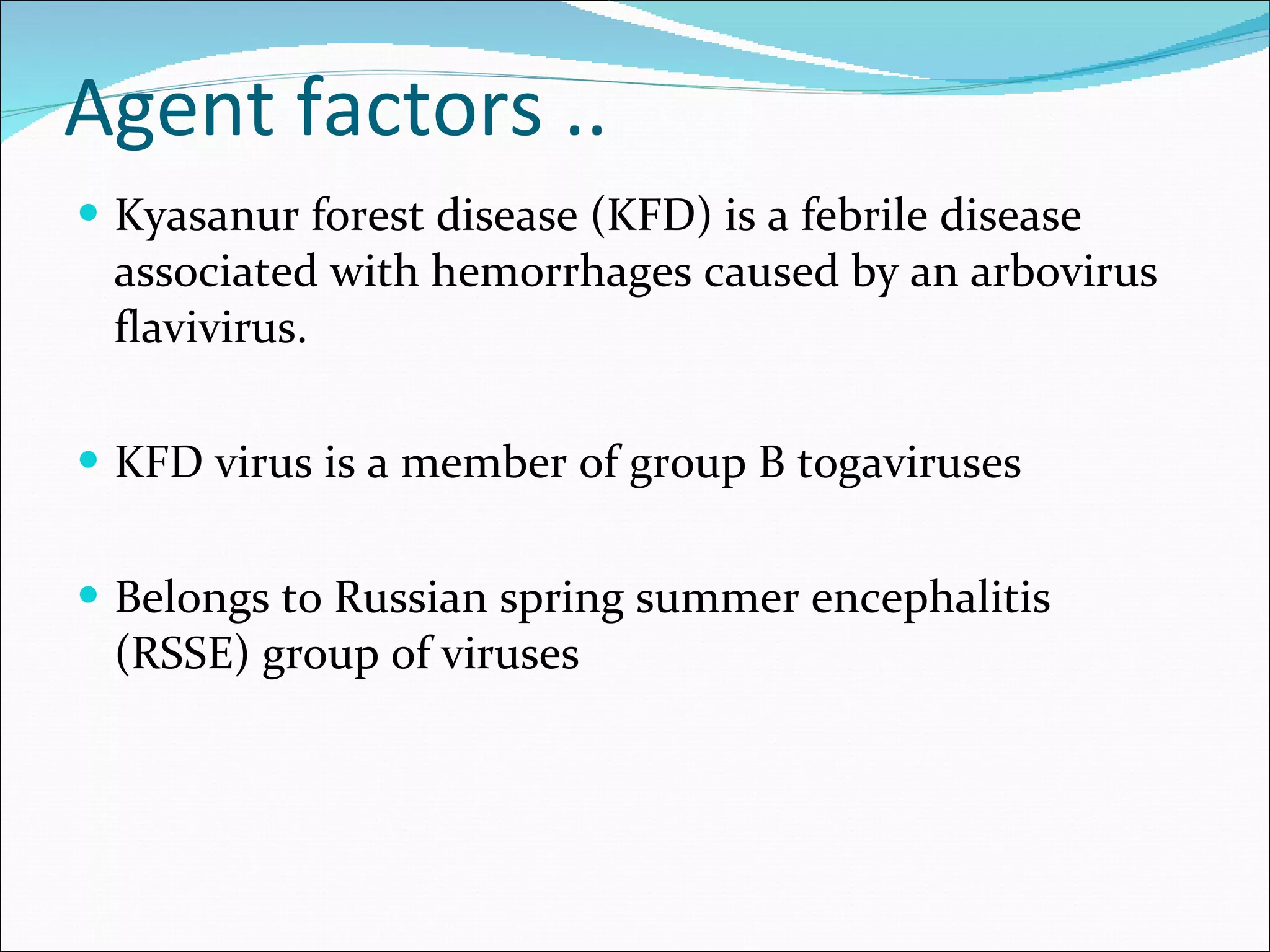 Kyasanur forest disease | PPT